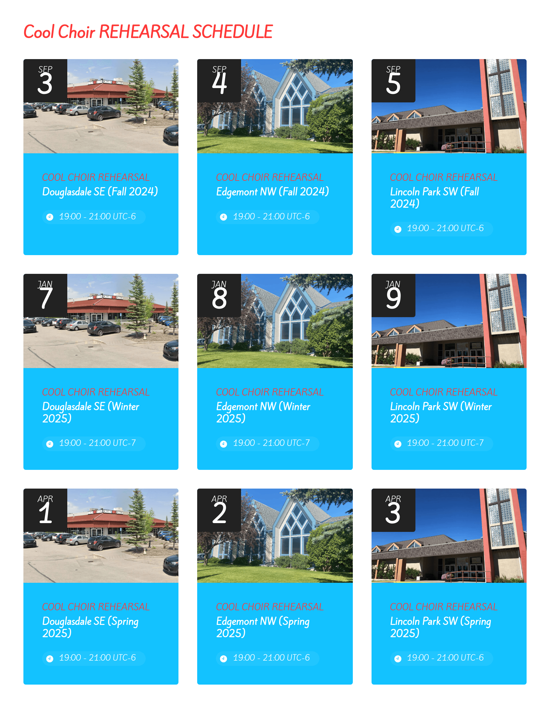 Cool Choir REHEARSAL SCHEDULE (Members)